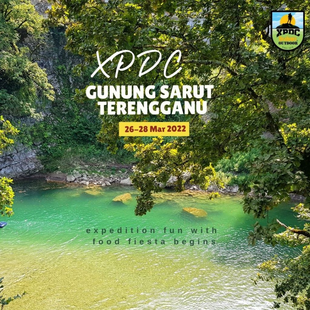 Xpedisi #30 Gunung Sarut Terengganu | Brahimsfood